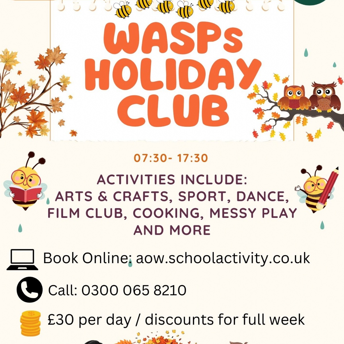 The Academy of Woodlands - WASPs Holiday Camp - October
